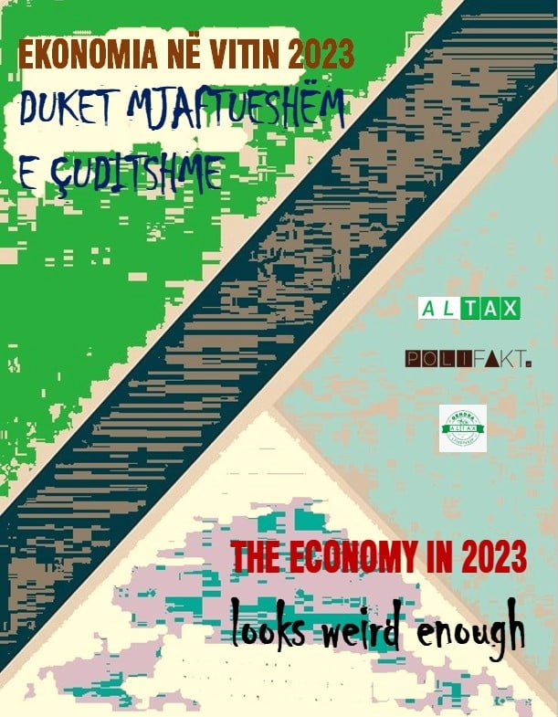 EKONOMIA NË VITIN 2023 DUKET MJAFTUESHËM E ÇUDITSHME - ALTAX