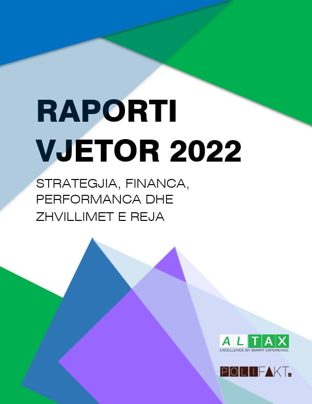 Raporti Vjetor 2022 – Strategji, Finance, Performance dhe zhvillimet e ...