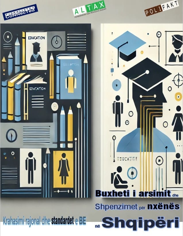 Arsimi në Shqipëri përballë sfidave financiare: Diskutim mbi investimet ...