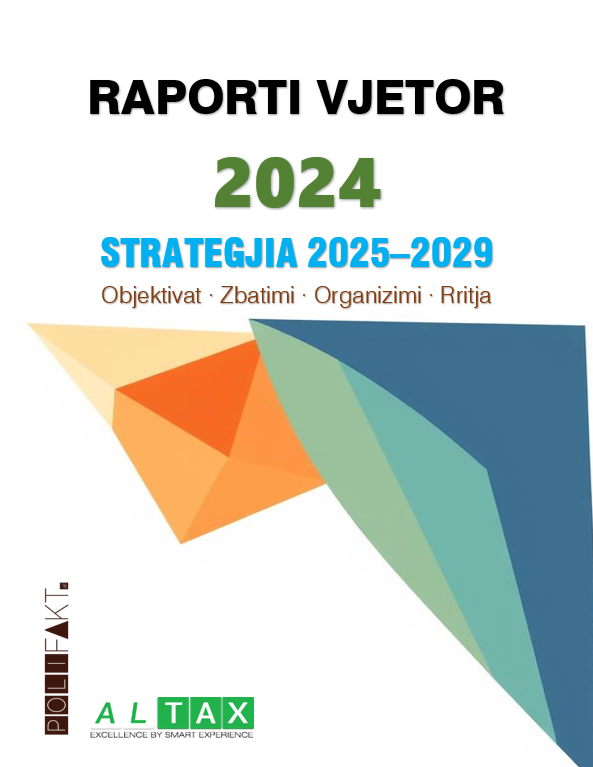 Raporti Vjetor 2024 dhe Strategjia 2025- 2029 e ALTAX - ALTAX